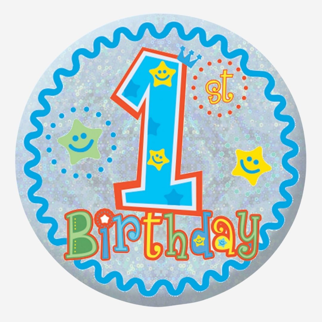 Happy 1st Birthday Blue Holographic Badge – The Balloon Works
