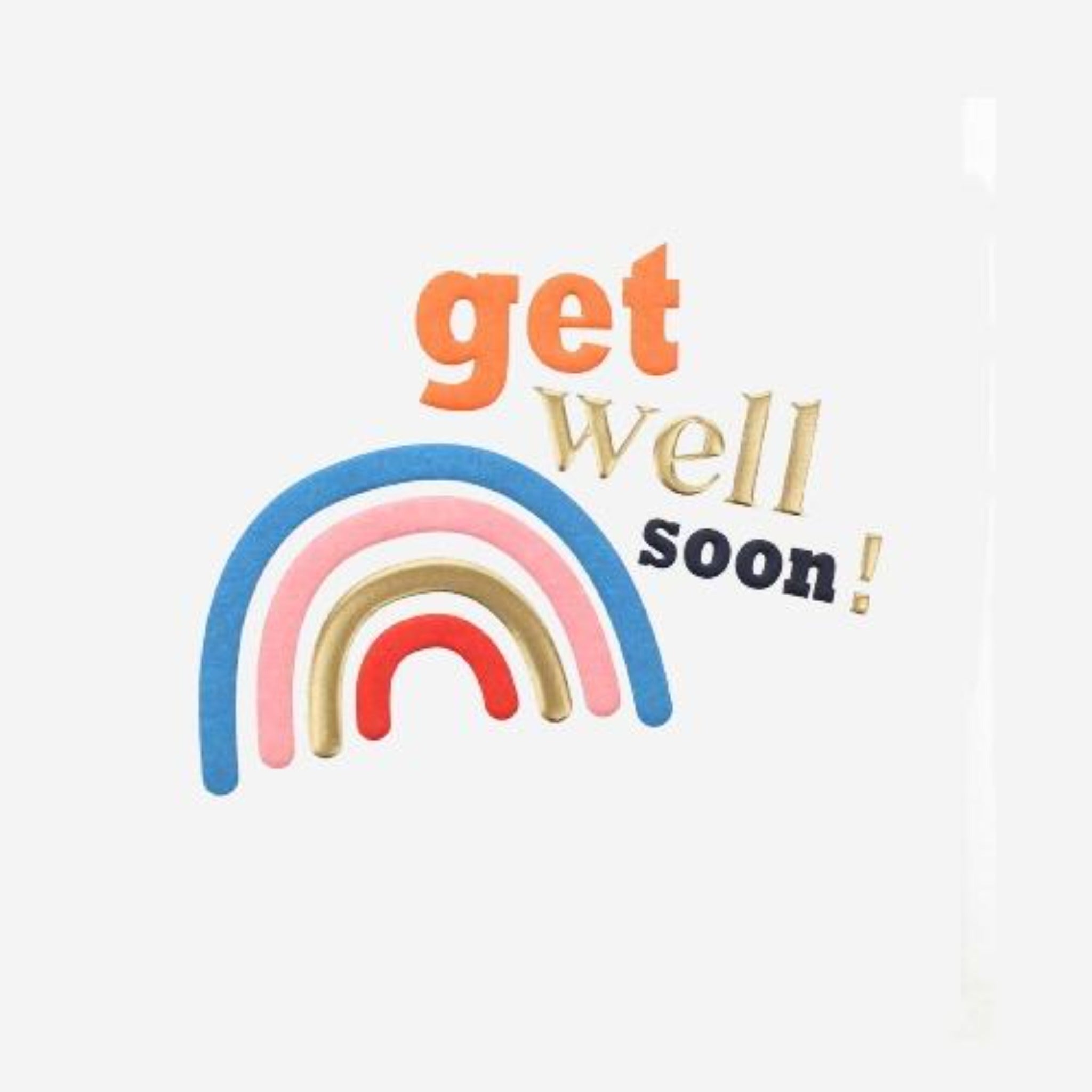 Rainbow Get Well Soon Card – The Balloon Works